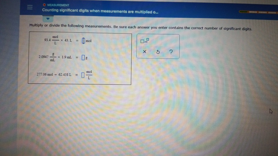 Solved O MEASUREMENT Counting significant digits when | Chegg.com