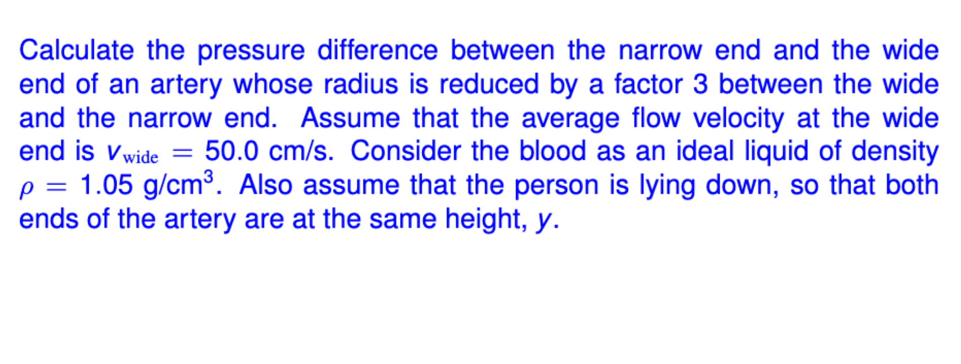 Solved Calculate the pressure difference between the narrow | Chegg.com