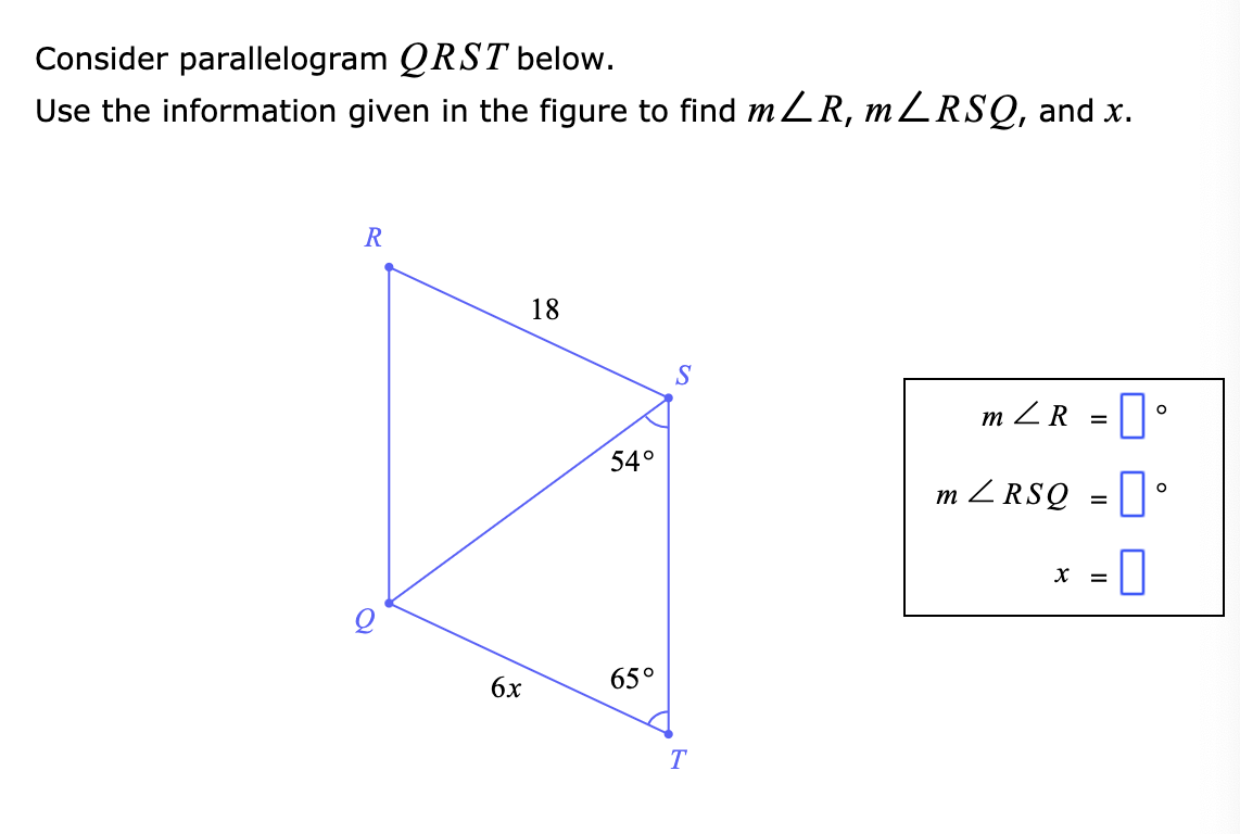 Solved Consider parallelogram QRST below. Use the | Chegg.com