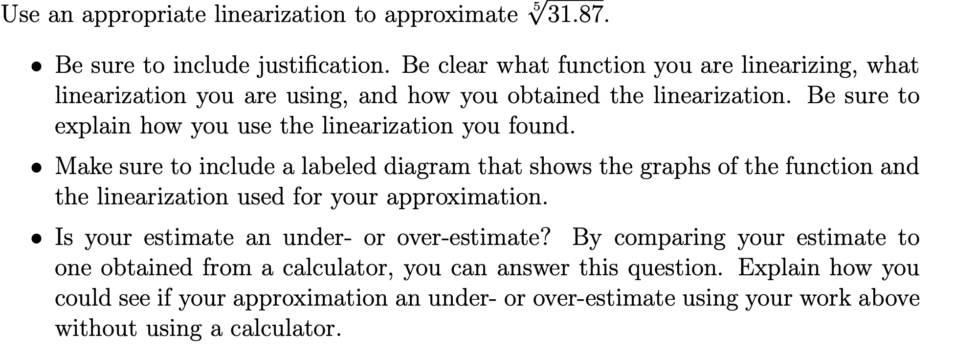 Solved Use an appropriate linearization to approximate | Chegg.com