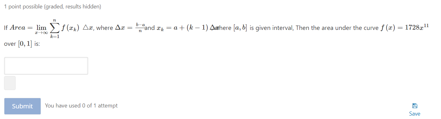 Solved 1 point possible (graded, results hidden) - = If Area | Chegg.com