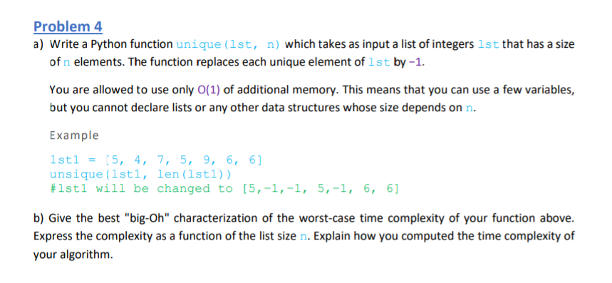 Solved Problem 4 a) Write a Python function unique (1st, n) | Chegg.com