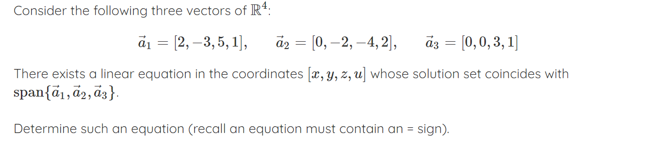 Solved Consider the following three vectors of R4 : | Chegg.com