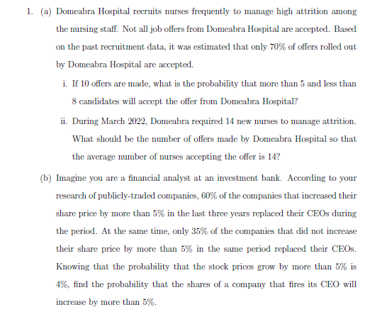 Solved 1. (a) Domeabra Hospital recruits nurses frequently | Chegg.com