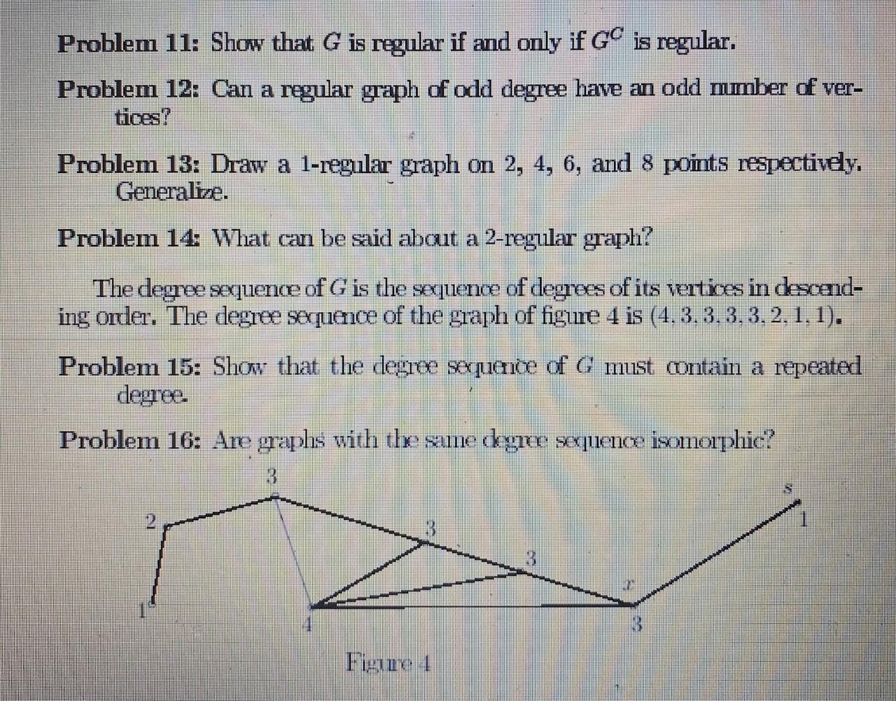Solved Problem 11: Show that G is regular if and only if GC | Chegg.com