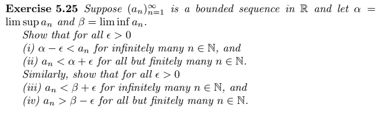 Solved Exercise 5.25 Suppose (an)n=1∞ is a bounded sequence | Chegg.com