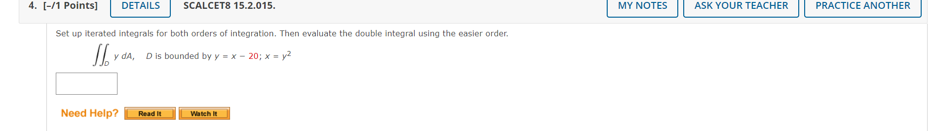 Solved /1 Points] SCALCET8 15.2.015. Set up iterated | Chegg.com