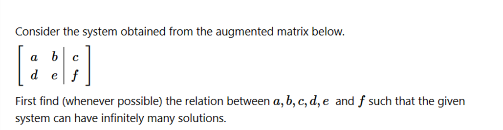 Consider the system obtained from the augmented | Chegg.com