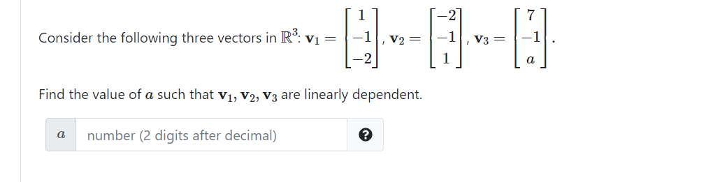 Solved 7 Consider the following three vectors in R?: v1 = | Chegg.com