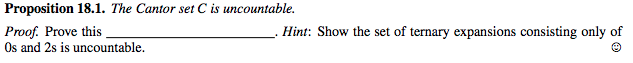 Solved Proposition 18.1. The Cantor set C is uncountable | Chegg.com