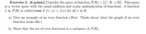 Solved Exercise 3. [8 points] Consider the space of function | Chegg.com