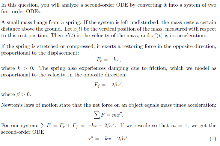 Solved In This Question You Wil Analyze A Second Order Ode