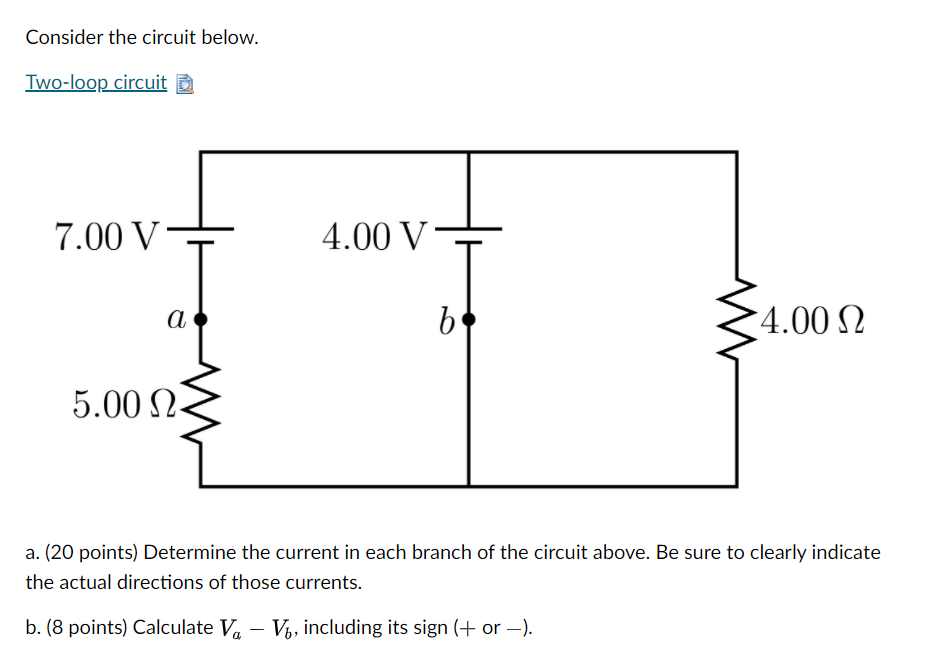 Solved Consider the circuit below. Two-loop circuit 7.00 V | Chegg.com
