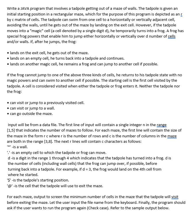 Solved Write a JAVA program that involves a tadpole getting | Chegg.com