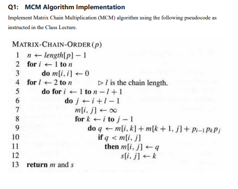 Solved Q1: MCM Algorithm Implementation Implement Matrix | Chegg.com