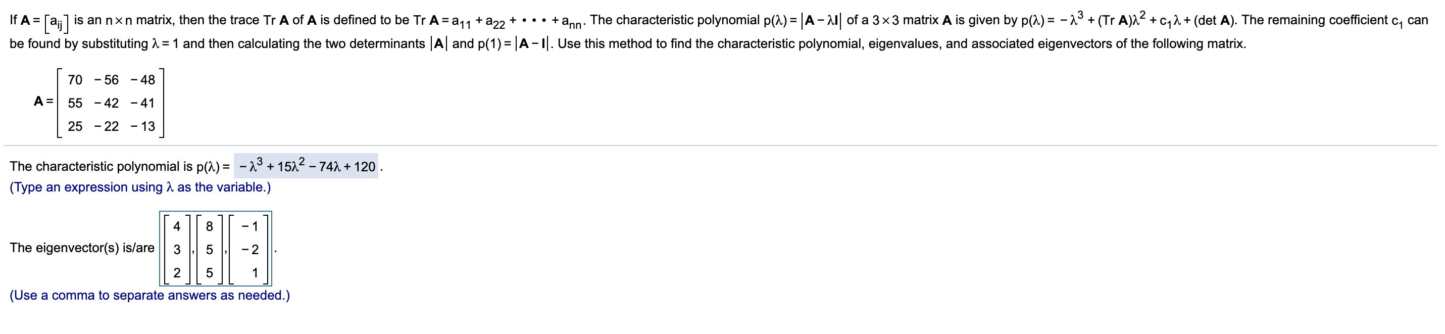 Solved If A= + ann: = [aj] is an nxn matrix, then the trace | Chegg.com