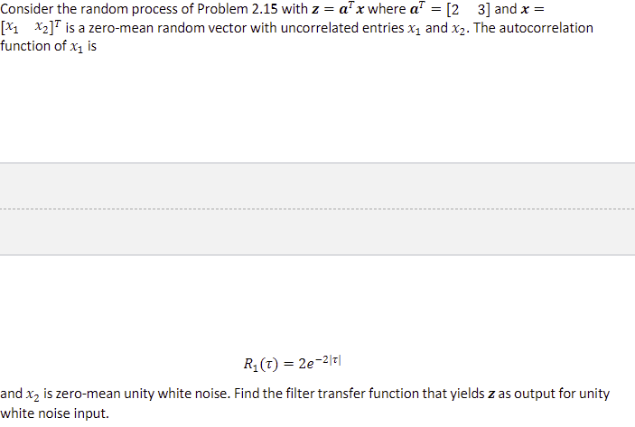 Consider the random process of Problem 2.15 with | Chegg.com