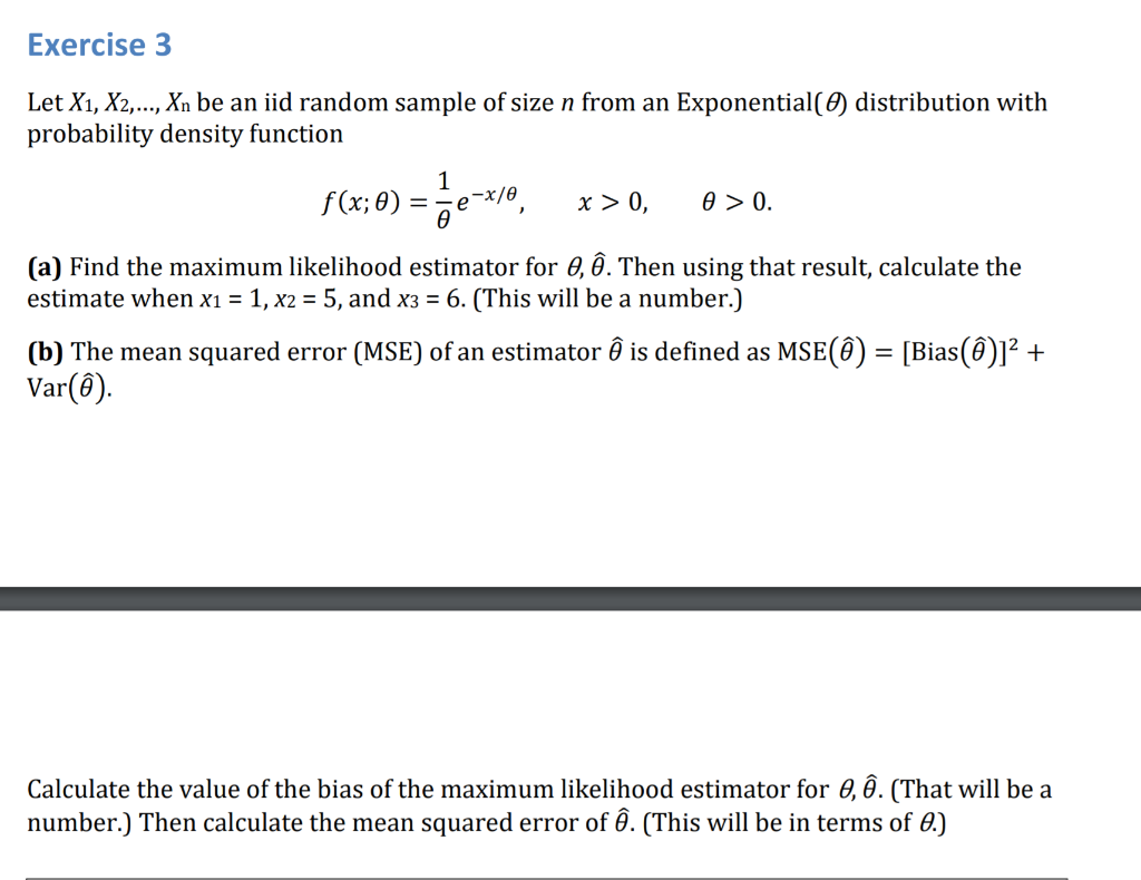 Solved Exercise 3 Let X1, X2,..., Xn be an iid random sample | Chegg.com