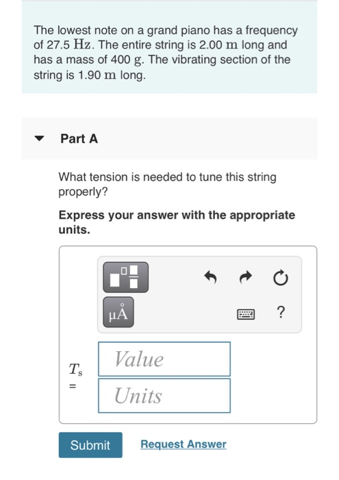Solved The lowest note on a grand piano has a frequency of | Chegg.com