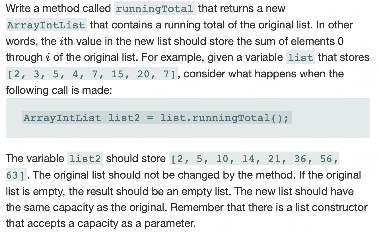 Solved Write a method called runningTotal that returns a new | Chegg.com
