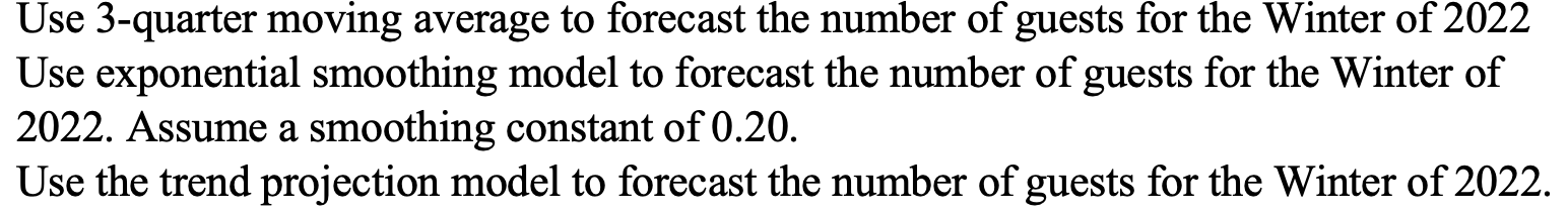 Solved Use 3-quarter moving average to forecast the number | Chegg.com