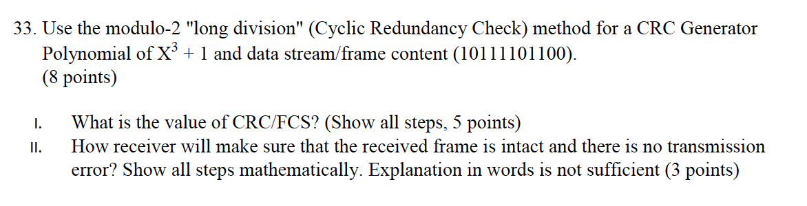 Solved 33. Use the modulo-2 "long division" (Cyclic | Chegg.com