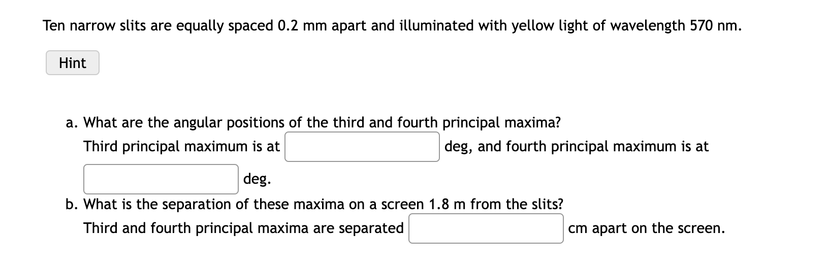 Solved Ten narrow slits are equally spaced 0.2mm ﻿apart and | Chegg.com
