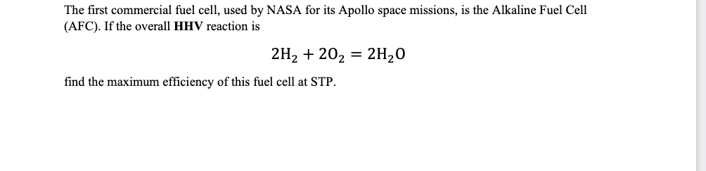 Solved The first commercial fuel cell, used by NASA for its | Chegg.com