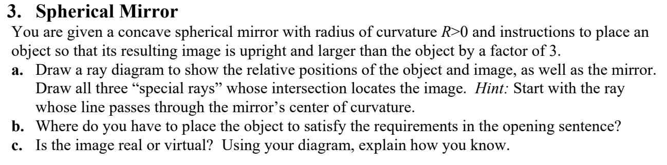 Solved 3. Spherical Mirror You are given a concave spherical | Chegg.com