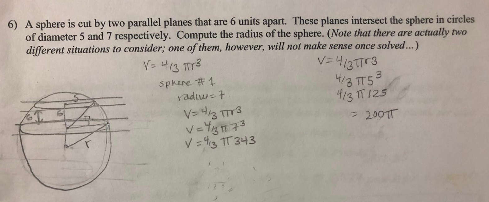 Solved A sphere is cut by two parallel planes that are 6 | Chegg.com