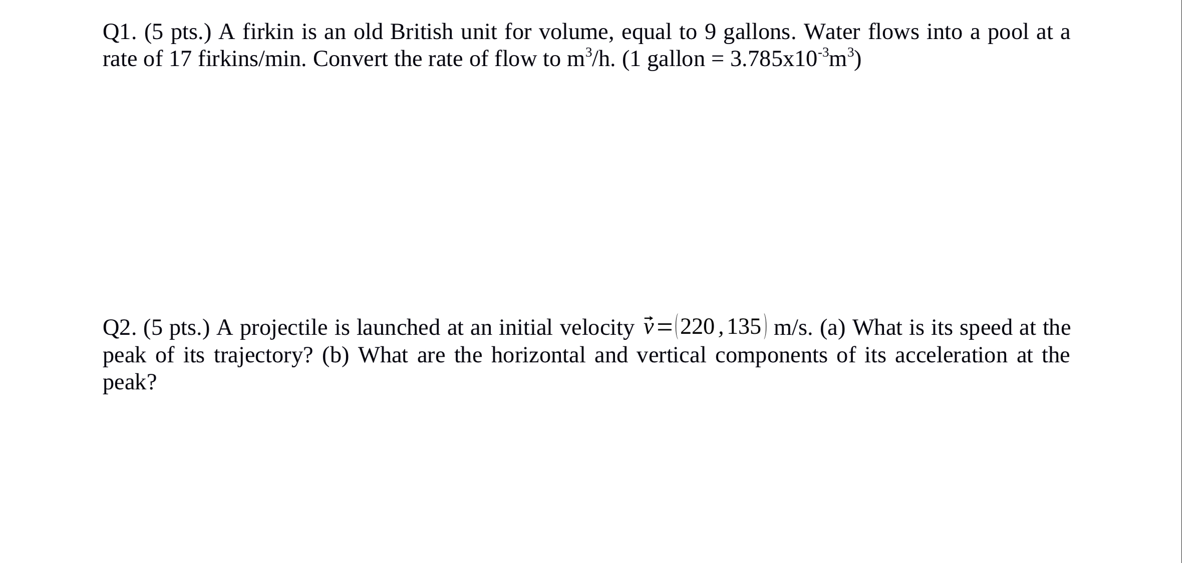 Solved Q1. (5 pts.) A firkin is an old British unit for | Chegg.com