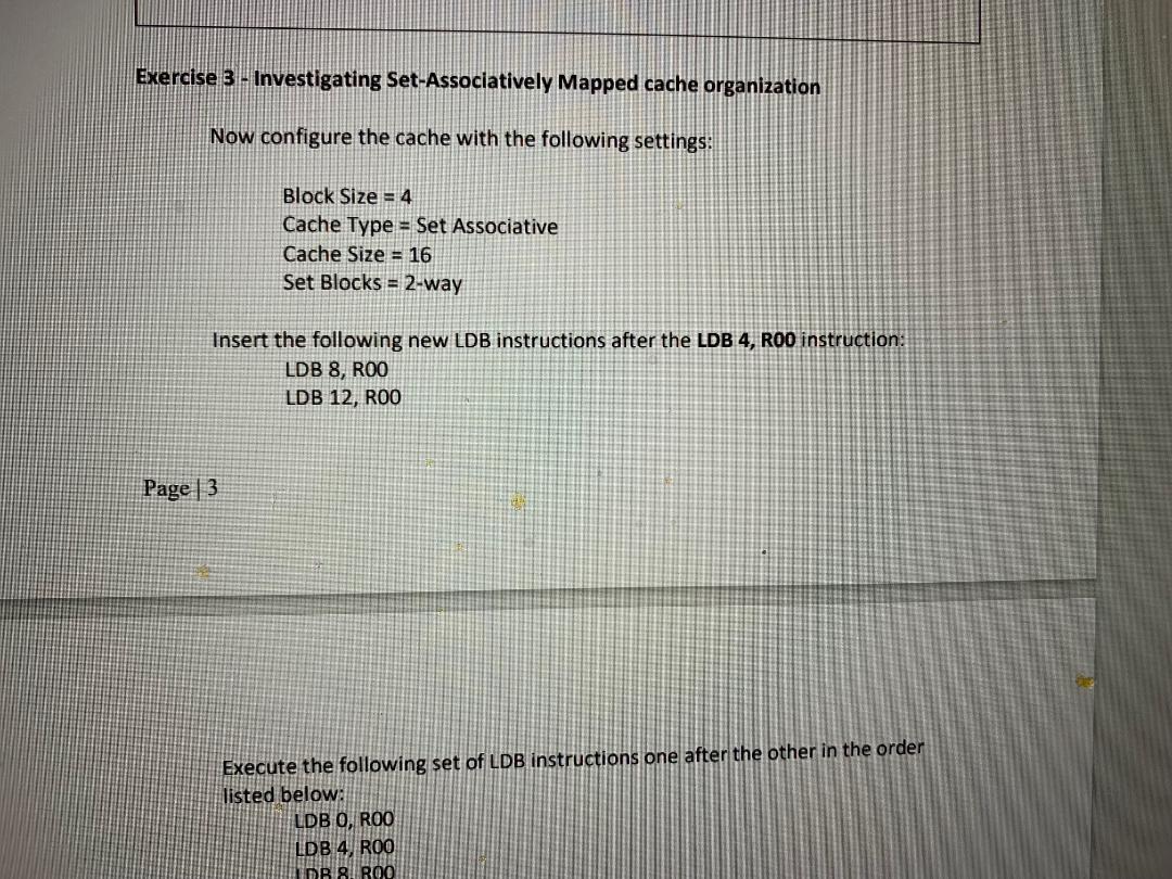 Solved Exercise 3 - Investigating Set-Associatively Mapped | Chegg.com