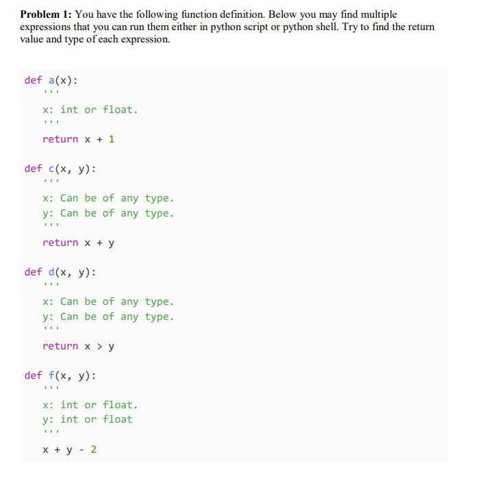 Solved Problem 1 You Have The Following Function 