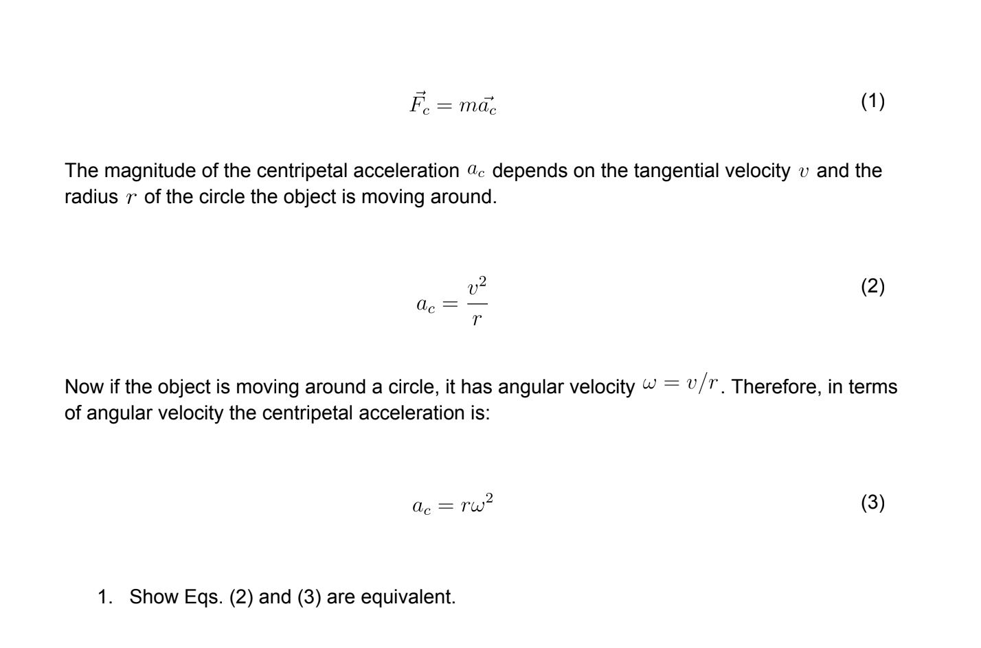 Solved Fc=mac The magnitude of the centripetal acceleration | Chegg.com