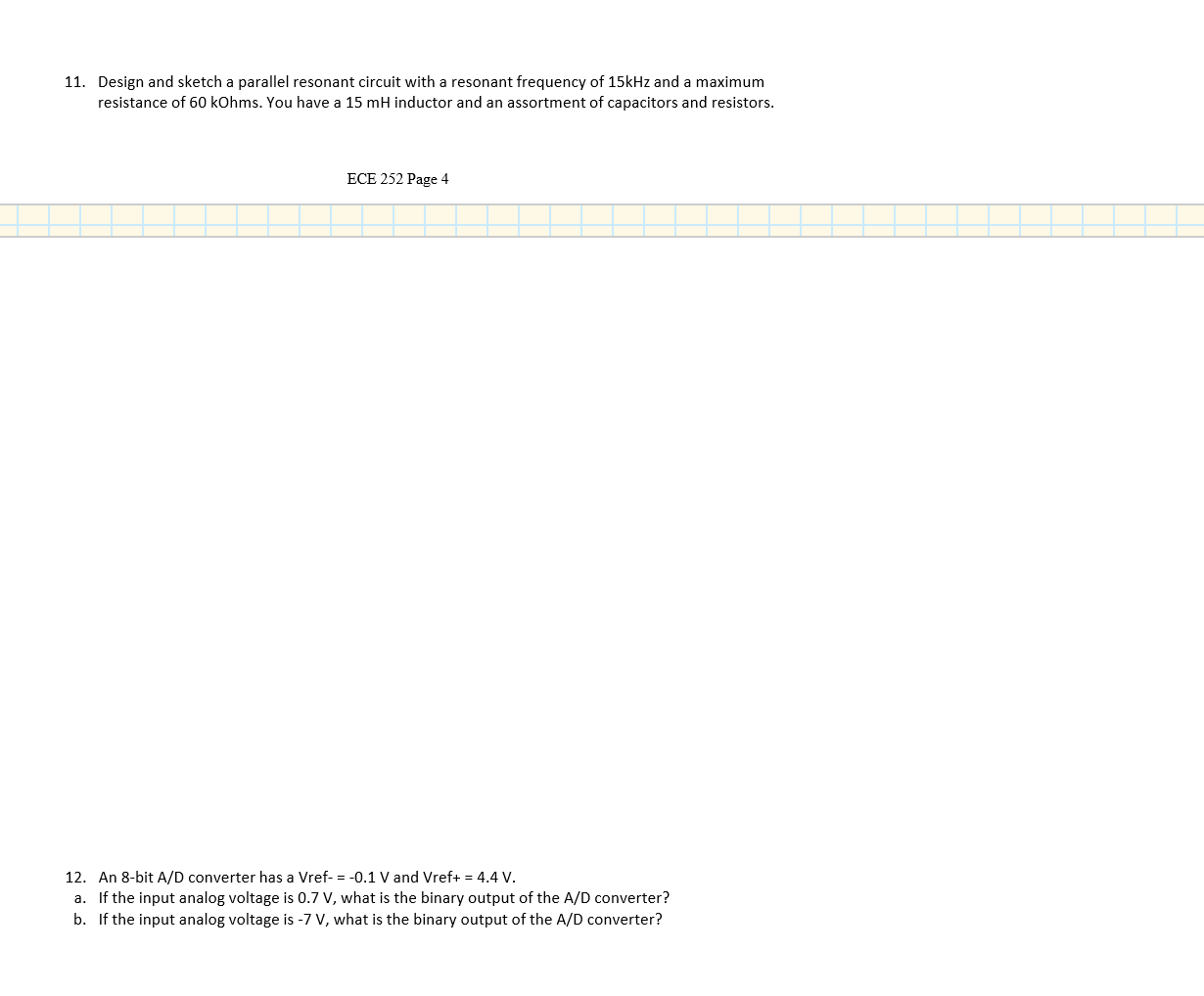 Solved 11. Design and sketch a parallel resonant circuit | Chegg.com