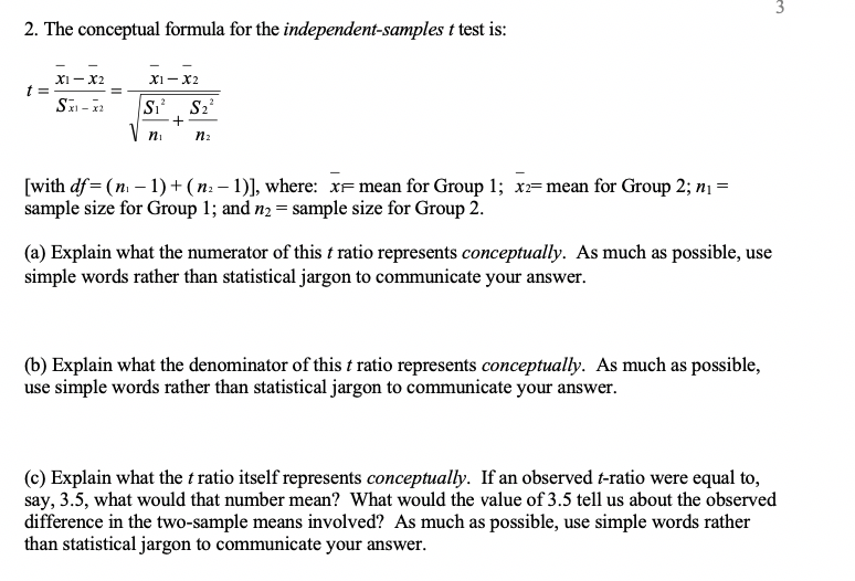 Solved 2. The conceptual formula for the independent-samples | Chegg.com