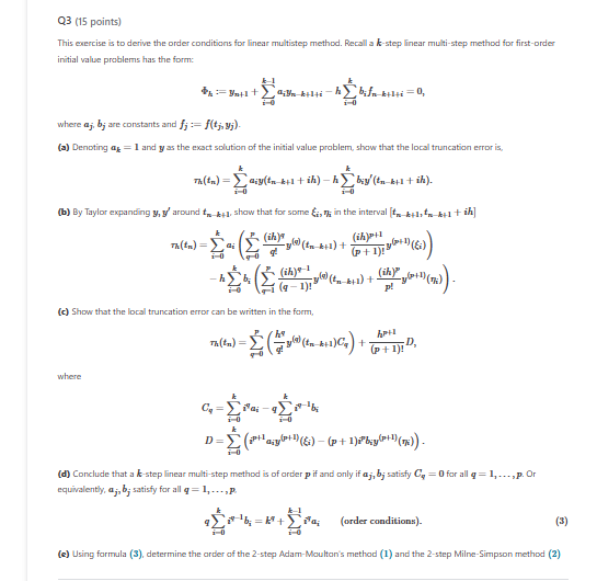 Solved Q3 (15 ﻿points)This exercise is to ﻿derive the order | Chegg.com