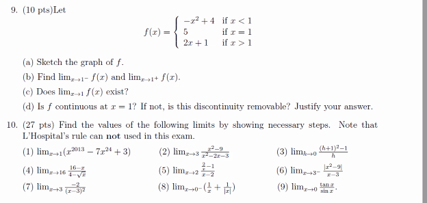 Solved 9. (10 pts)Let f(x)=⎩⎨⎧−x2+452x+1 if x
