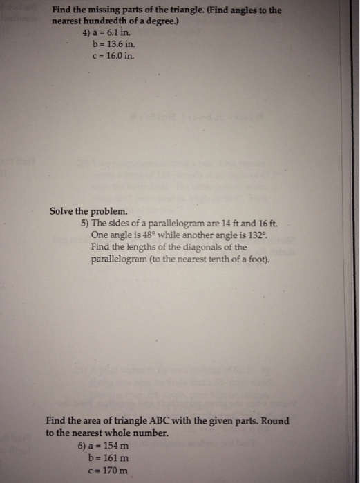 Solved Find the missing parts of the triangle. (Find angles | Chegg.com