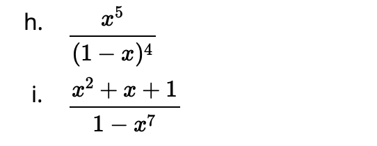 Solved For each generating function below, give a closed | Chegg.com
