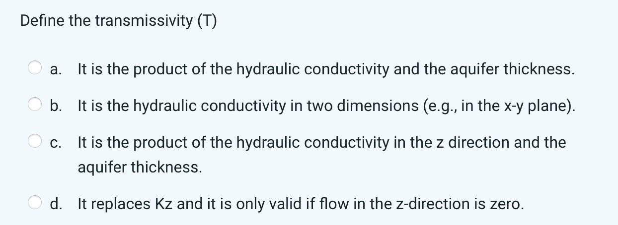 Solved Define the transmissivity (T) a. It is the product of | Chegg.com