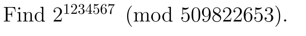Solved Find 21234567(mod509822653) | Chegg.com