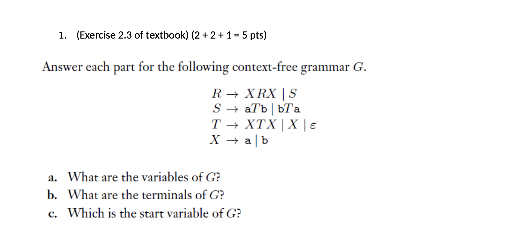 Solved 1. (Exercise 2.3 of textbook) (2+2+1=5 pts) Answer | Chegg.com