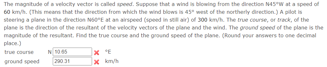 Solved The magnitude of a velocity vector is called speed. | Chegg.com