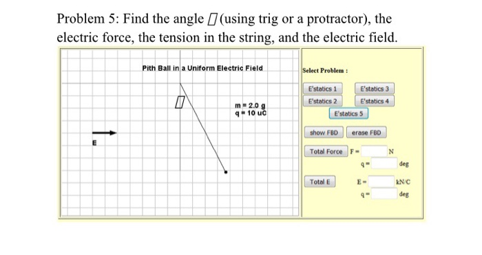 Solved Problem 5: Find the angle (using trig or a | Chegg.com