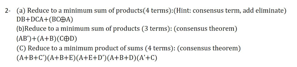 Solved (a) Reduce to a minimum sum of products(4 | Chegg.com