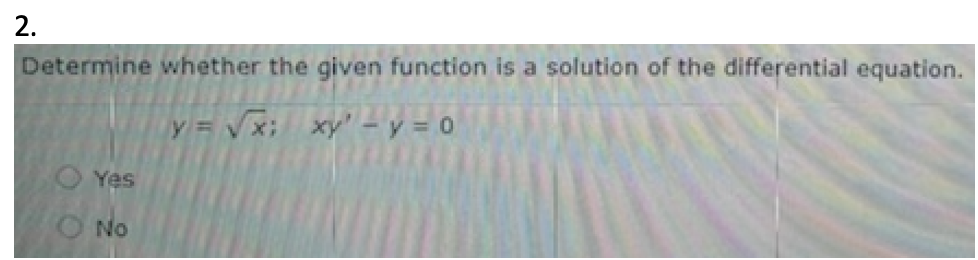 Solved Determine whether the given function is a solution of | Chegg.com