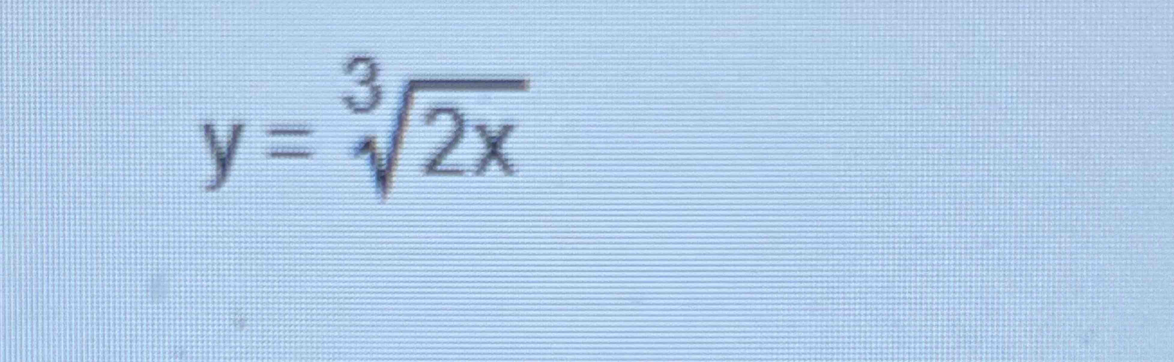 Solved y=2x3 | Chegg.com