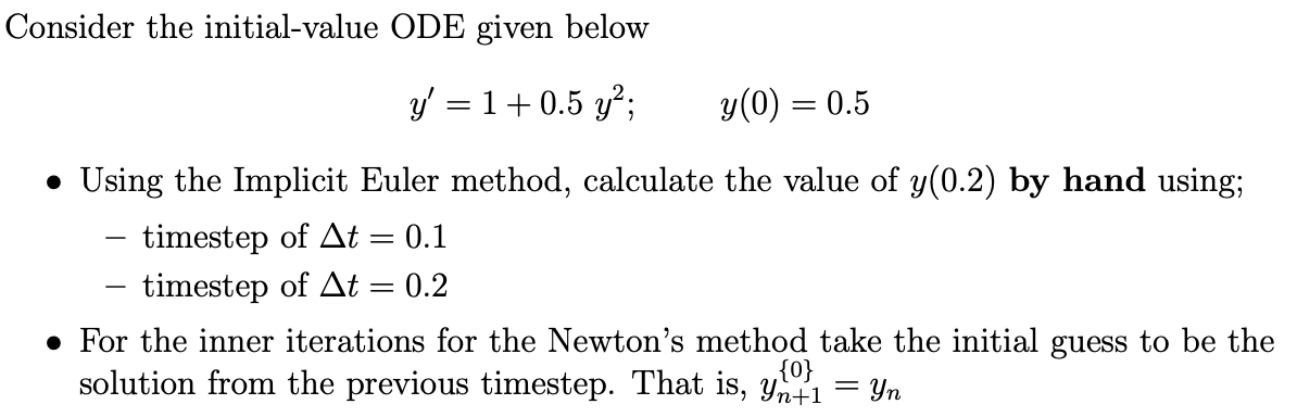 Solved Consider the initial-value ODE given below y = 1+0.5 | Chegg.com