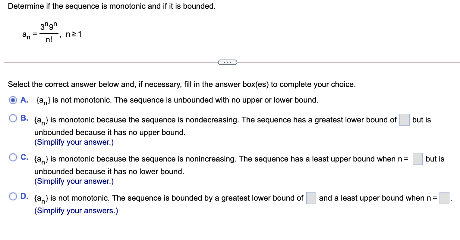 Solved Determine if the sequence is monotonic and if it is | Chegg.com